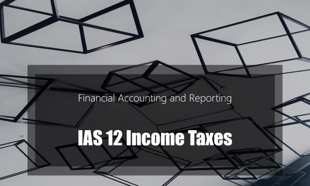 IAS 12 Income Taxes - Deferred tax examples - PDF